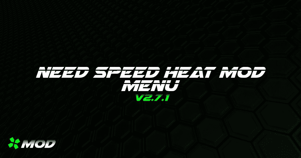 Need Speed Heat Mod Menu (PC Download) | X Mod